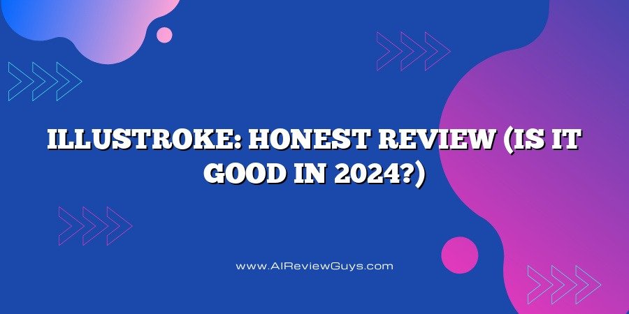 Illustroke: Honest Review (Is it good in 2024?) | AI Review Guys