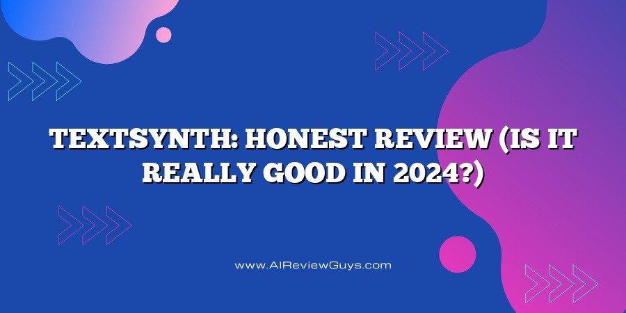 TextSynth: Honest Review (Is it really good?) | AI Review Guys