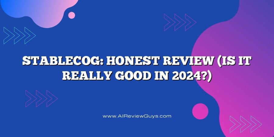 Stablecog: Honest Review (Is it really good?) | AI Review Guys