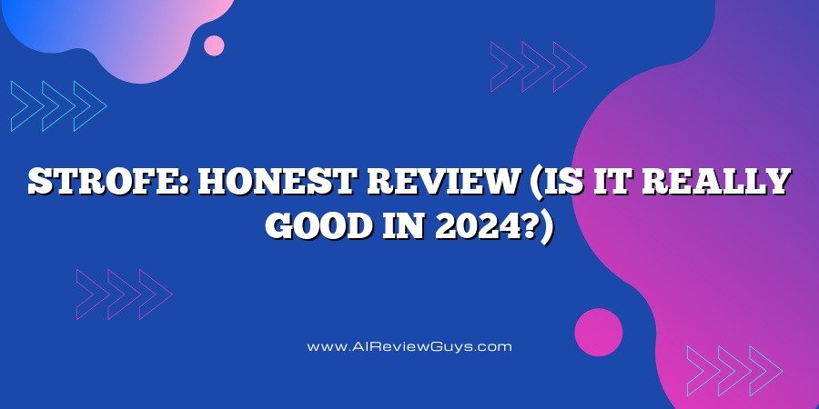 Strofe: Honest Review (Is it really good?) | AI Review Guys
